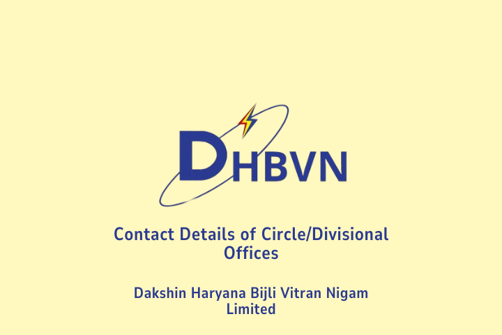 DHBVN Helpline, Phone Number, Email of Circle/Divisional Offices